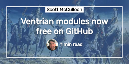 Ventrian modules now free on GitHub